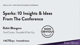 ACTE NYC - Sparks Recap Presentation | PPTX