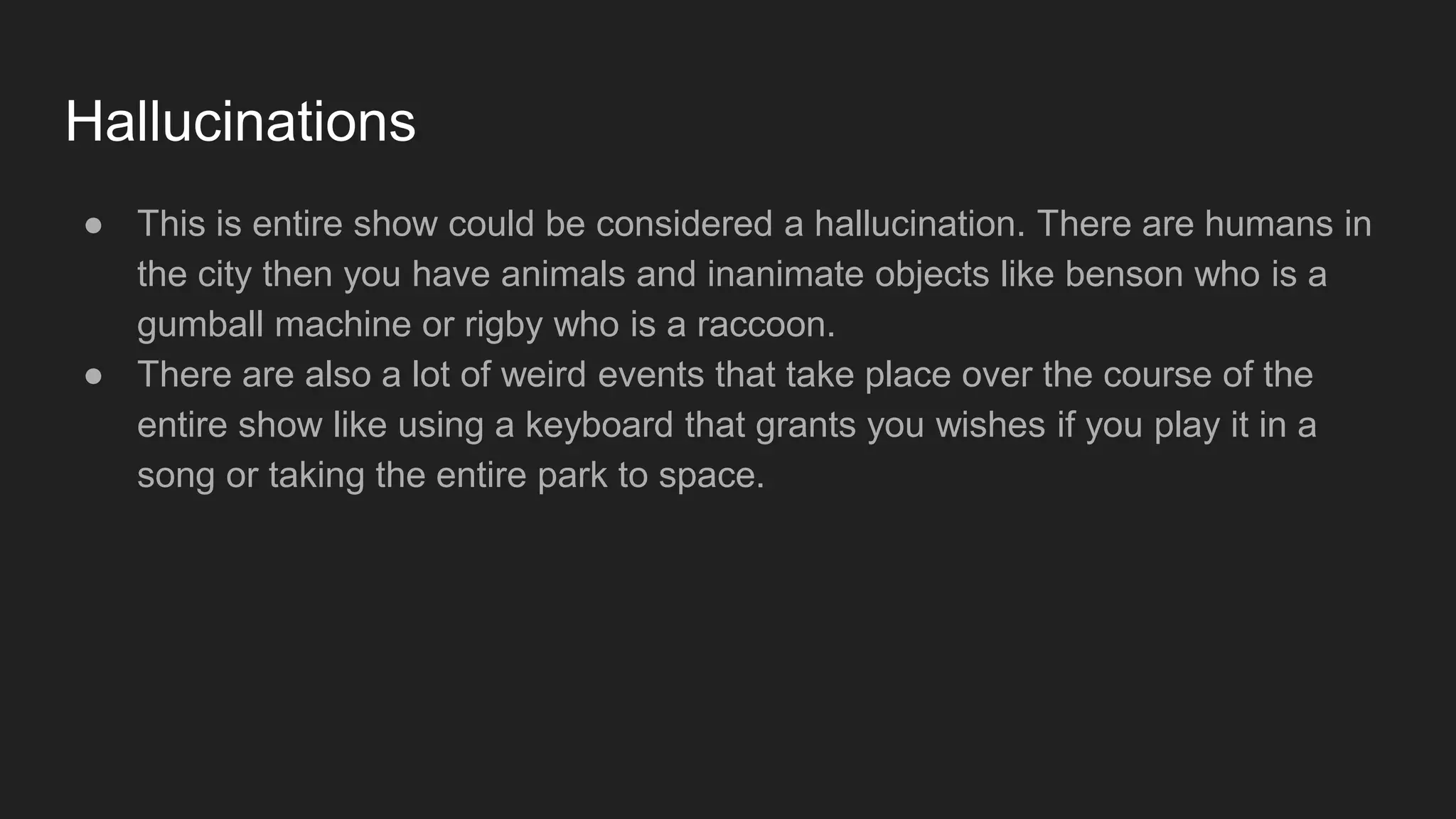 Regular show hallucinations | PPTX