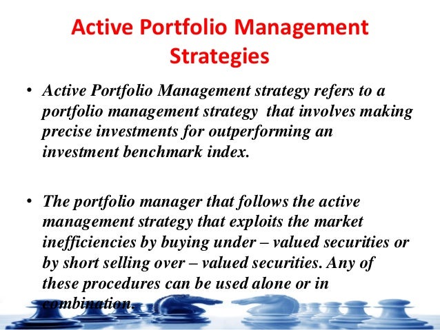 PORTFOLIO MANAGEMENT STRATEGIES PORTFOLIO MANAGEMENT STRATEGIES