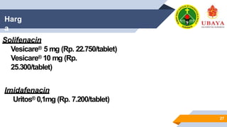 Imidafenacin versus Solifenacin in Overactive bladder | PPT