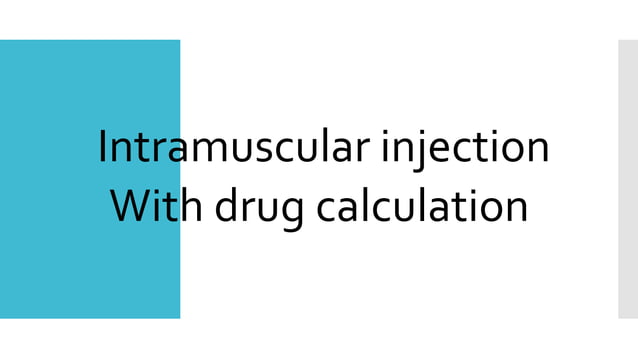 Intramuscular Injection(IM) injection | PPTX