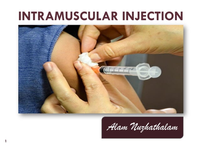 Intramuscular Injection or IM Injection | PDF