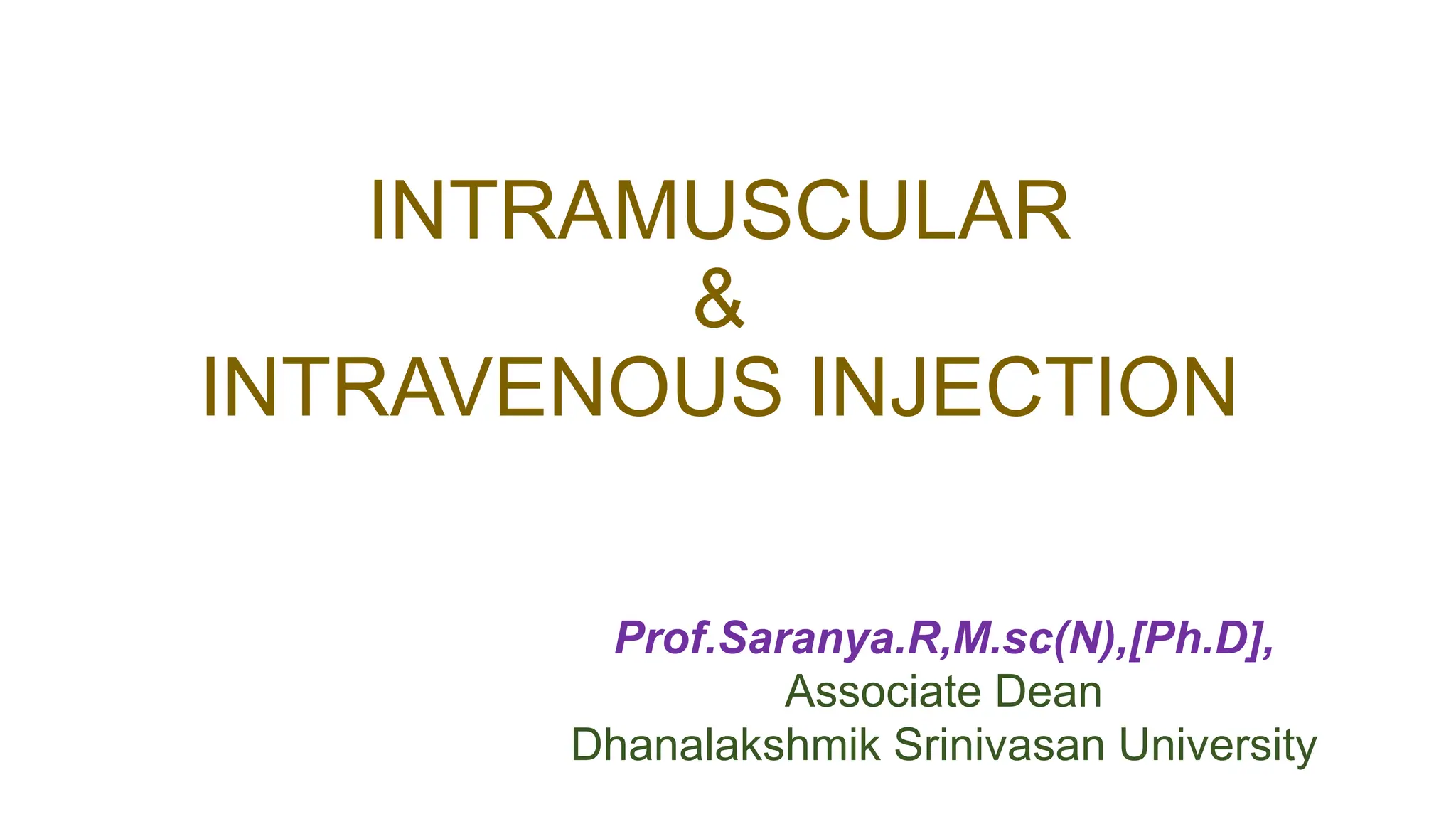 Intramuscular & Intravenous Injection.pptx