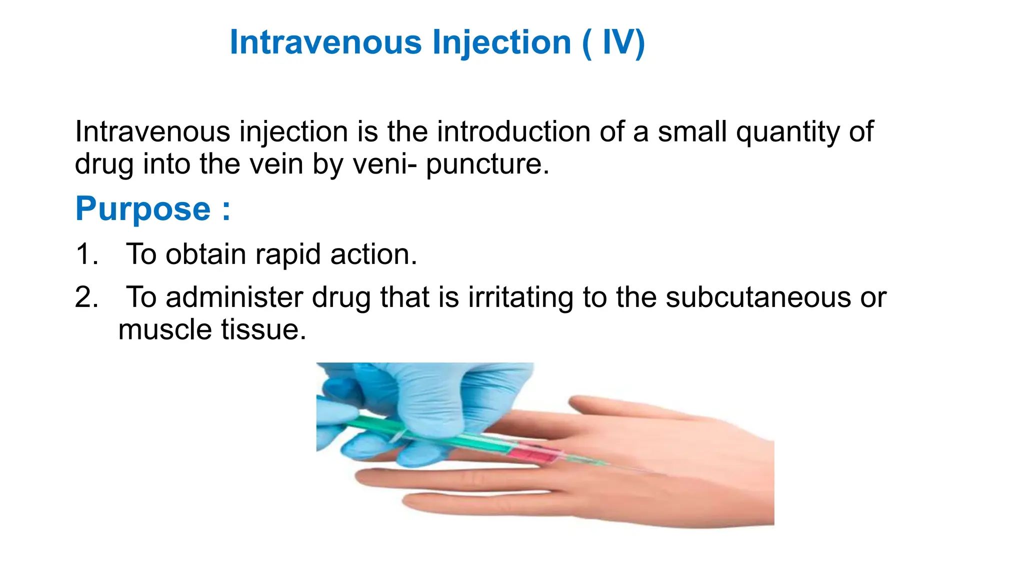 Intramuscular & Intravenous Injection.pptx