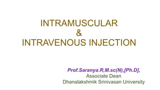 Intramuscular & Intravenous Injection.pptx