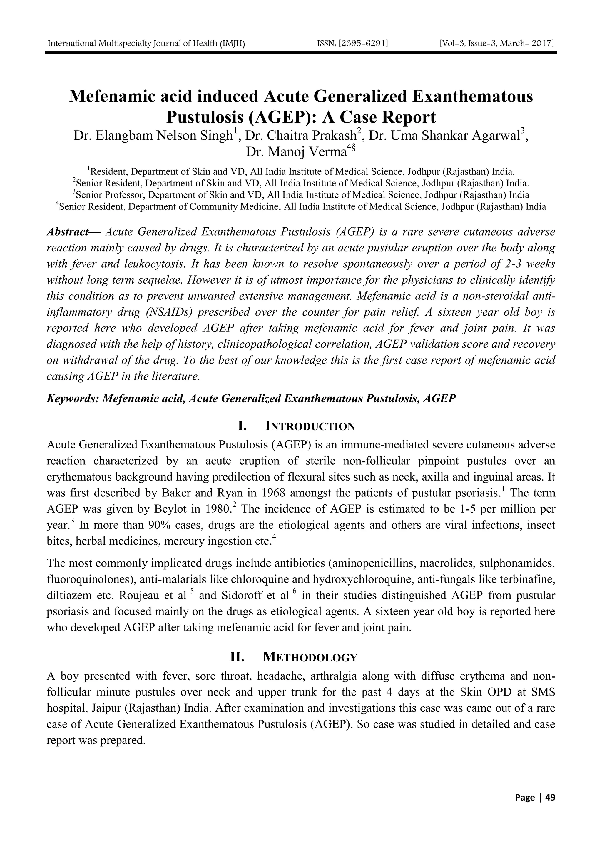 Mefenamic acid induced Acute Generalized Exanthematous Pustulosis (AGEP ...
