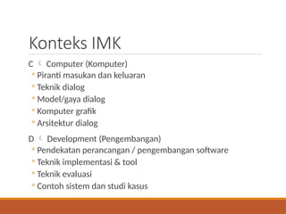 interaksi manusia dan komputer pertamuan 1 | PPTX