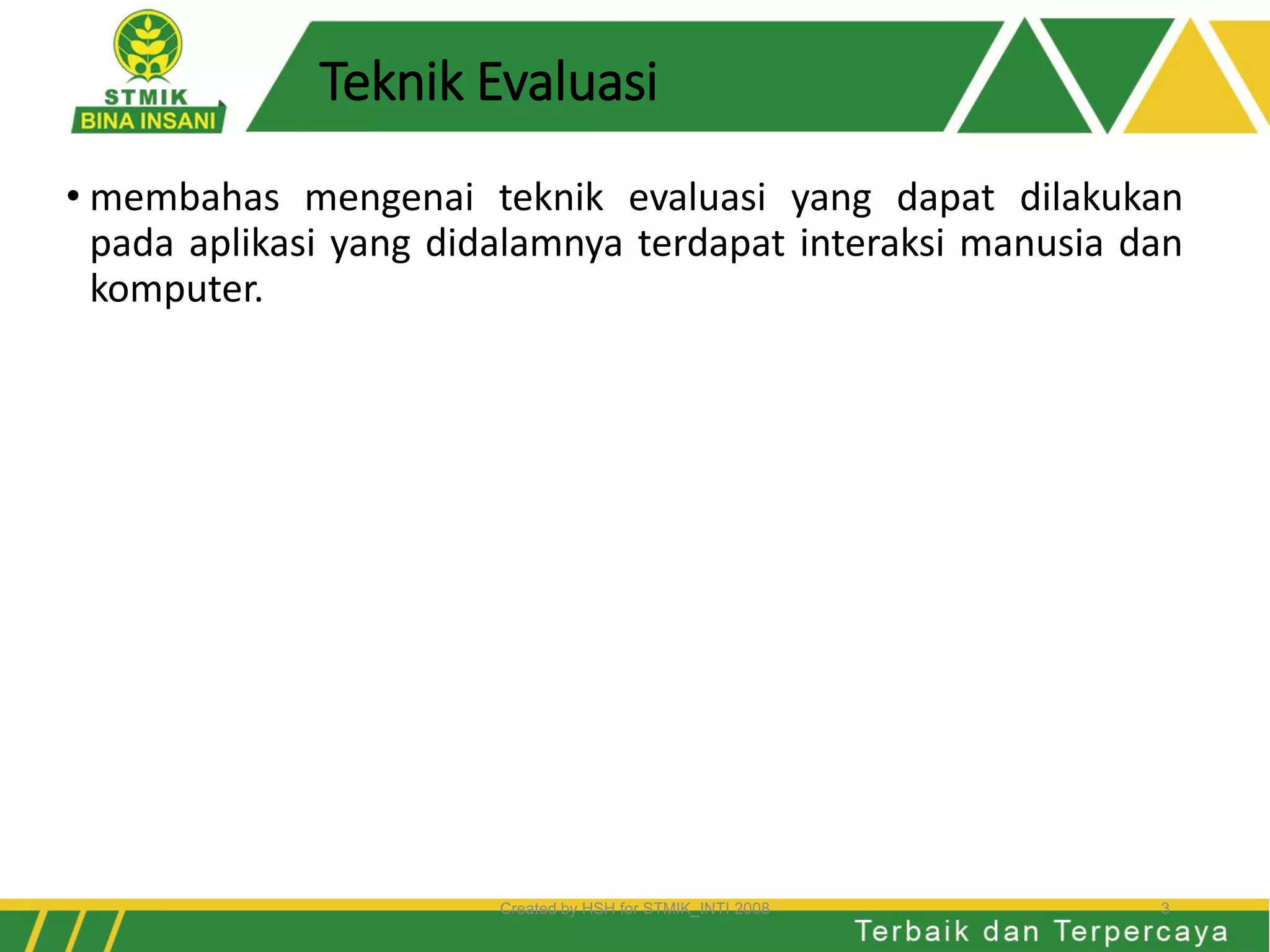 Pertemuan 14 Teknik Evaluasi | PPT