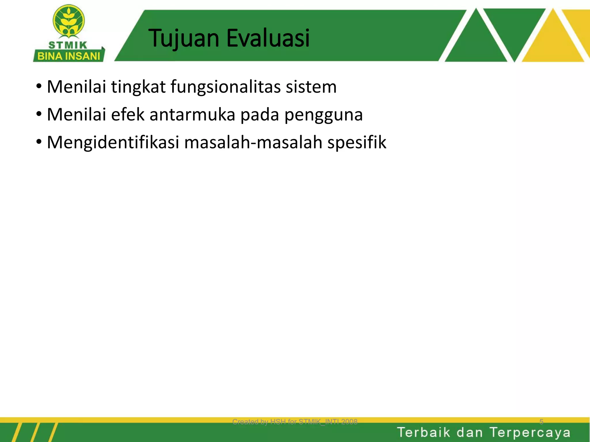 Pertemuan 14 Teknik Evaluasi | PPT