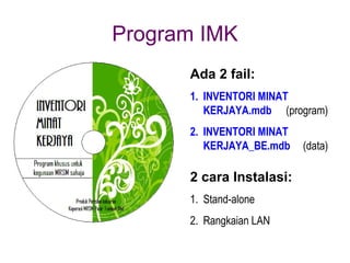 djeme98 : INVENTORI MINAT KERJAYA (IMK) | PPT