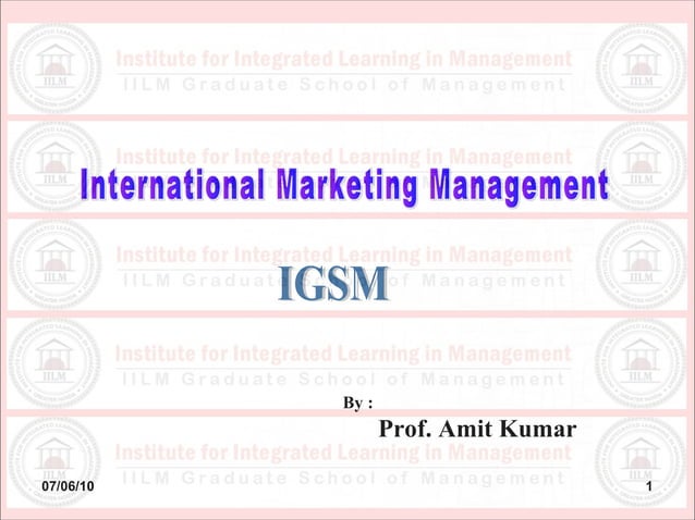 Imm unit-01 (framework of global marketing management) | PPT