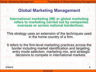Imm unit-01 (framework of global marketing management) | PPT