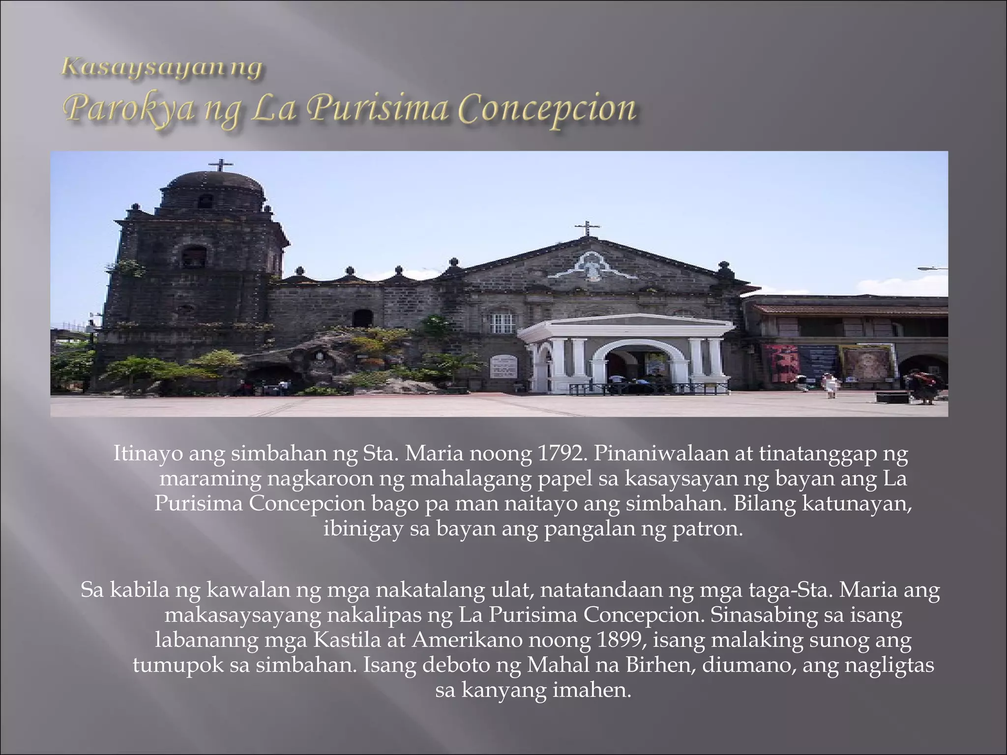 Immaculate conception church sta. maria, bulacan by patrice domingo | PPT