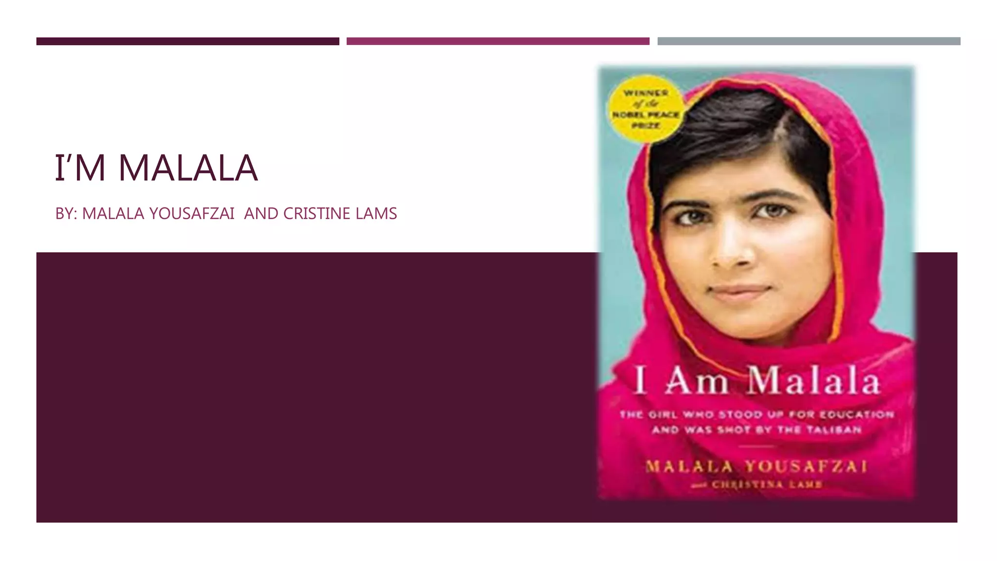 I'm malala[2] | PPTX