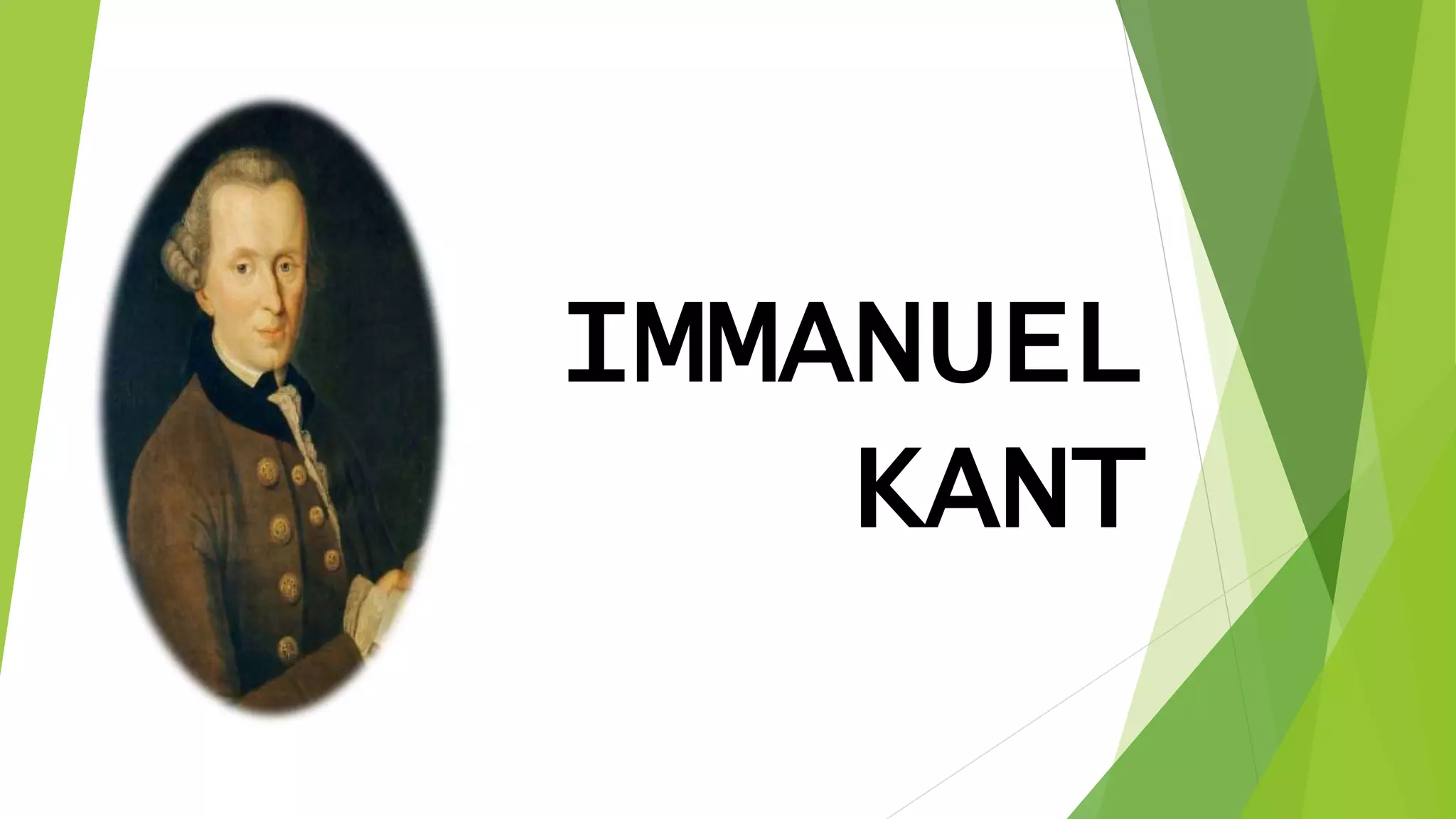 IMMANUEL KANT. | PPTX