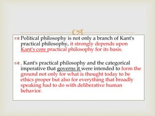 Immanuel kant on political philosophy | PPTX