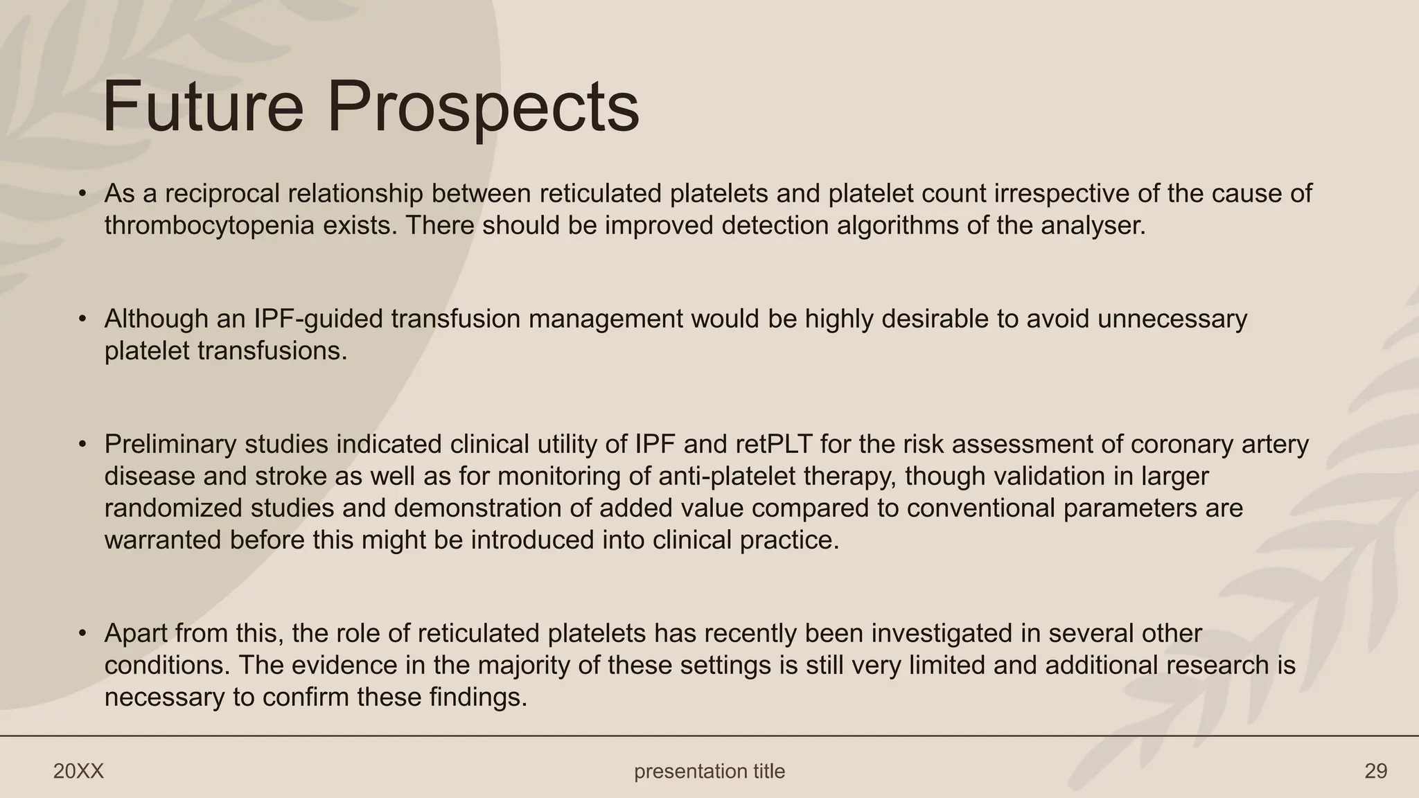 Immature platelet fraction (IPF)(Reticulated Platelets) | PPTX | Blood ...