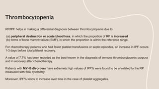 Immature platelet fraction (IPF)(Reticulated Platelets) | PPTX