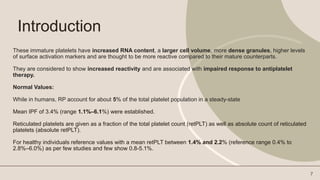 Immature platelet fraction (IPF)(Reticulated Platelets) | PPTX