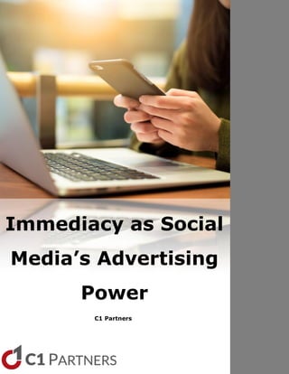 Immediacy as Social Media’s Advertising Power | PDF
