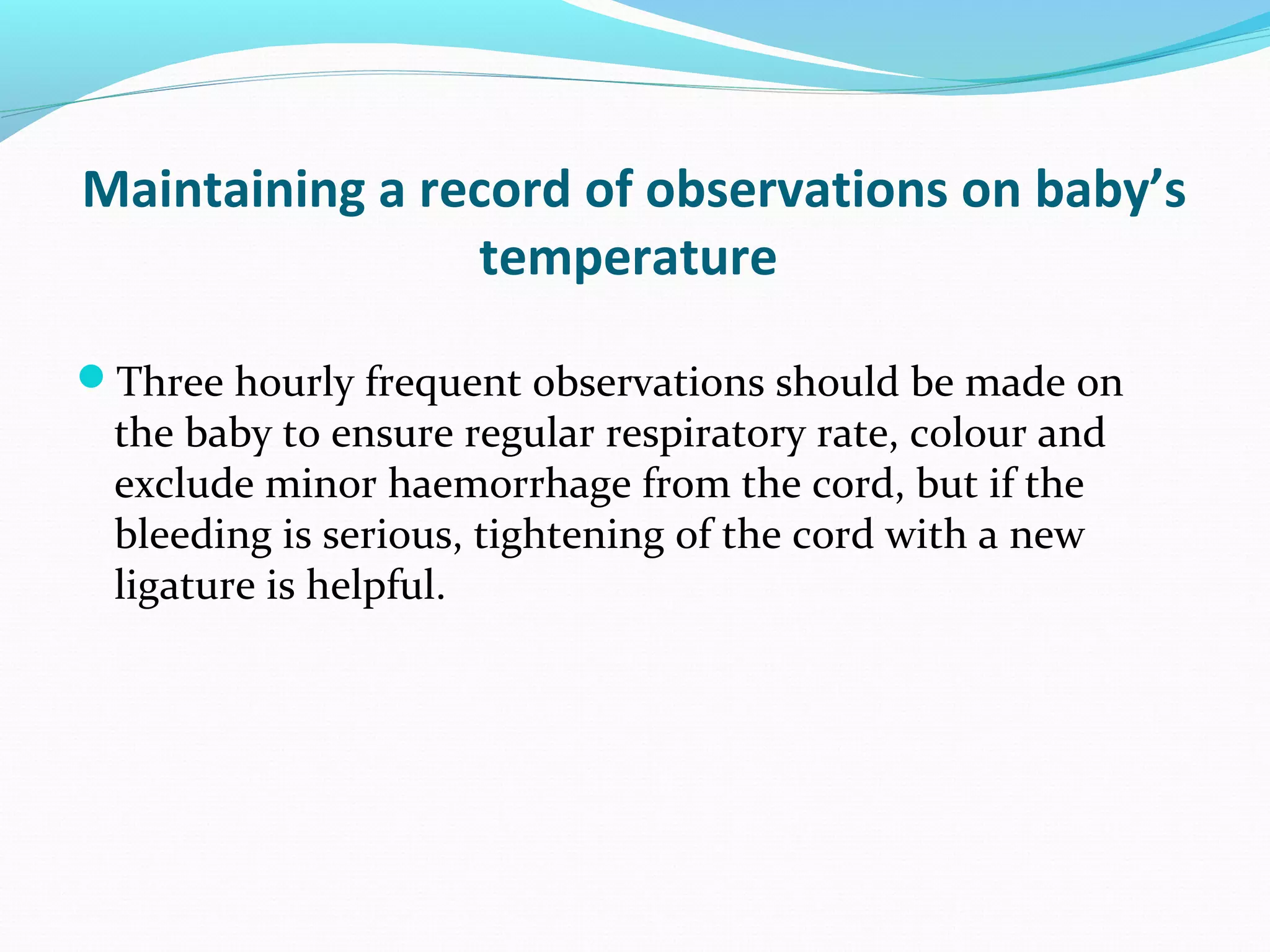 Immediate care for the new borns | PPT