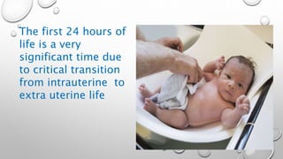 Immediate care of new born baby | PPTX