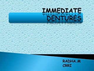 IMMEDIATE DENTURES.pptx