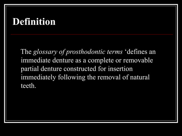 Immediate Dentures.ppt.................. | PPT