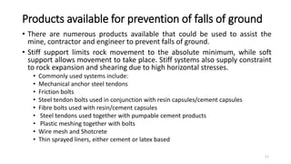 Immediate ground support, after development or stope | PPTX