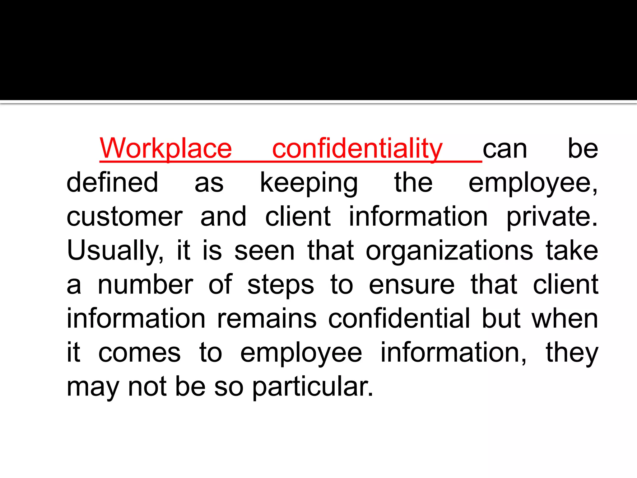 confidentiality in the workplace | PPTX