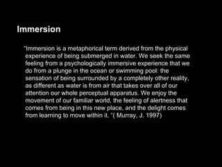 Immersion, Engagement, And Presence | PPT