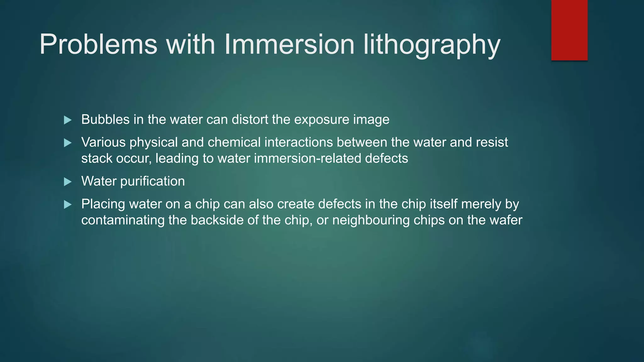 Immersion lithography | PPTX