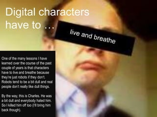 Character Design in the Digital Age | PPTX