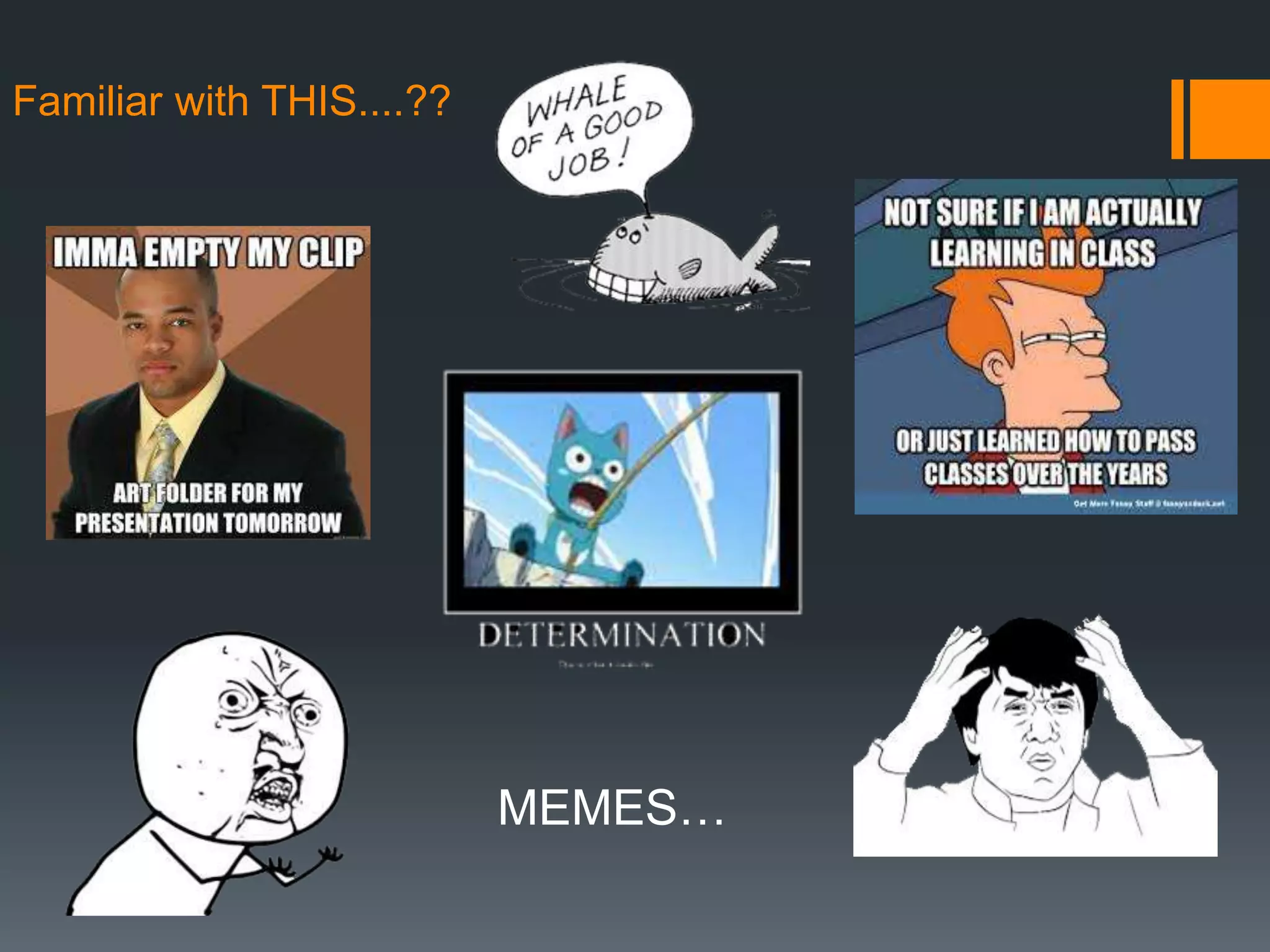 What is Immersive learning? What is a Meme? | PPT