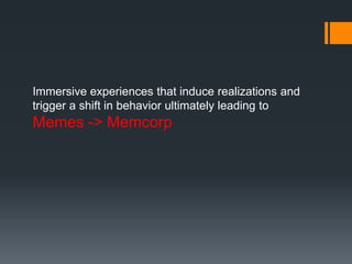 What is Immersive learning? What is a Meme? | PPT