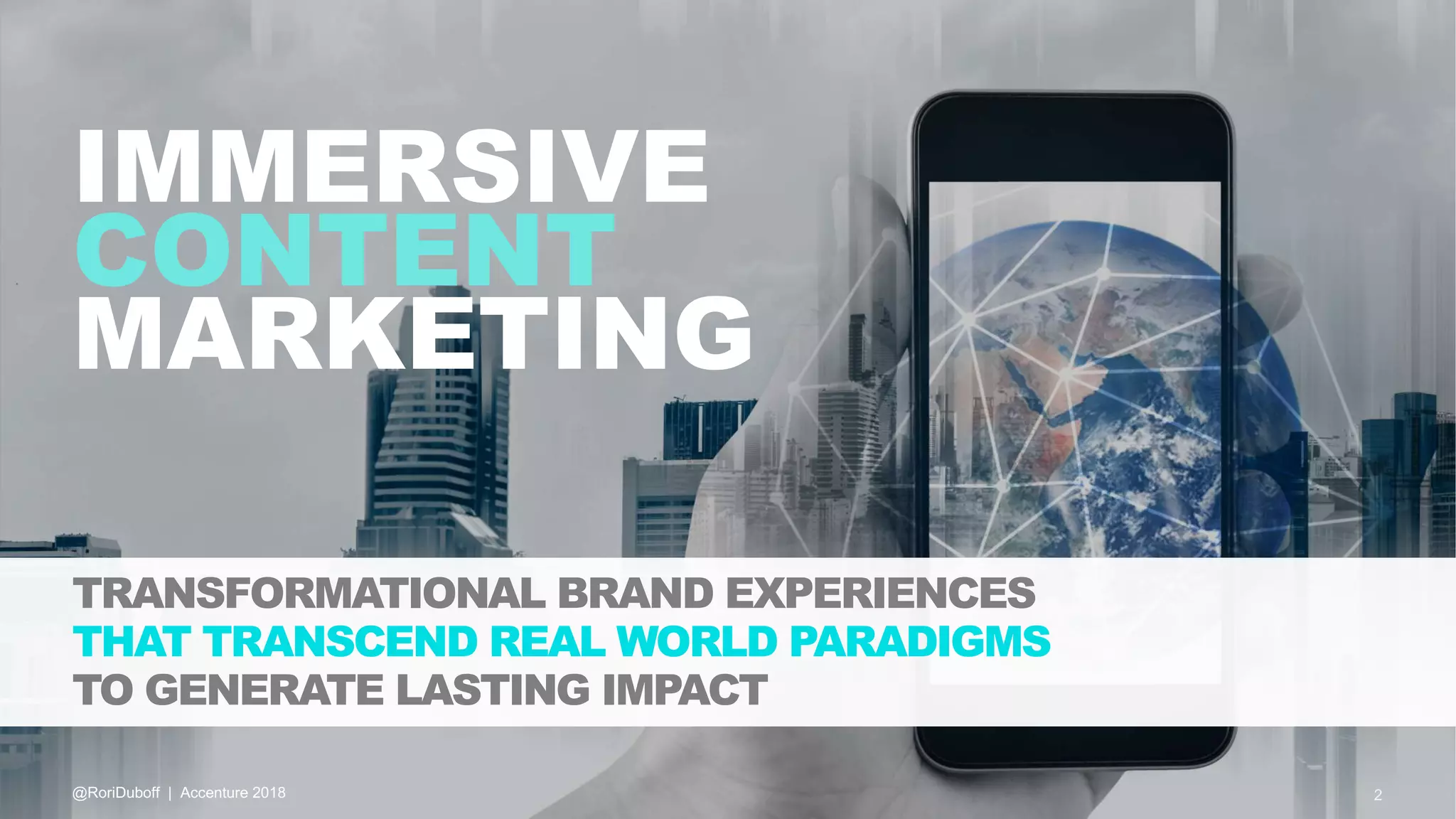 Immersive Content Marketing: AR + VR brand experiences | PDF