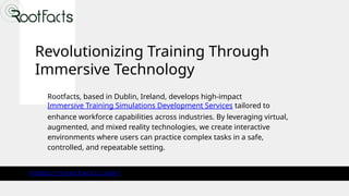 Immersive Training Simulations Development Services.pptx