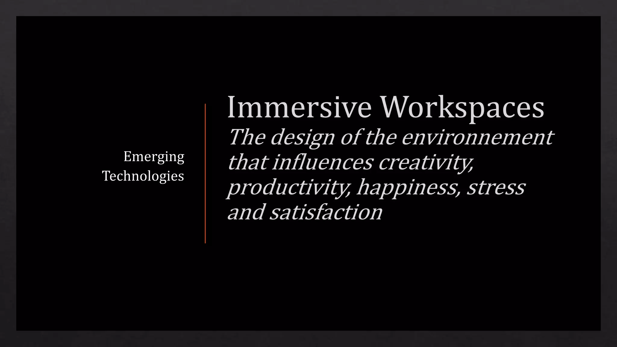 Immersive workspace | PPT