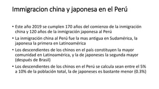 Immigracion china y japonesa en el peru | PPTX