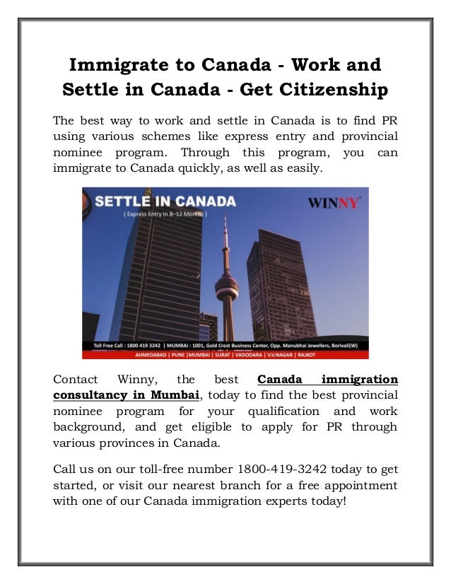 Immigrate to canada work and settle in canada - get citizenship Immigrate to canada work and settle in canada - get citizenship