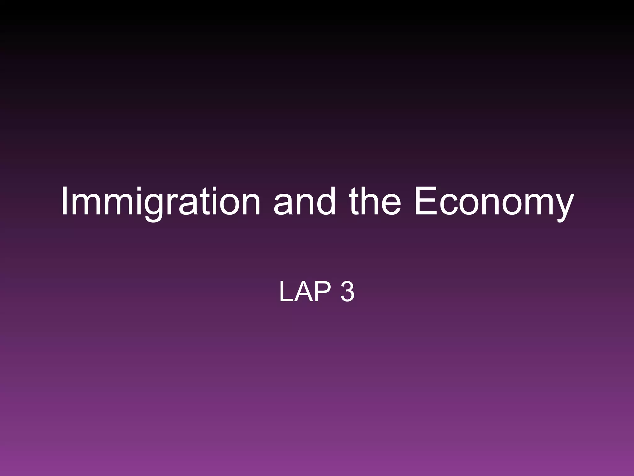 Immigration And The Economy | PPT