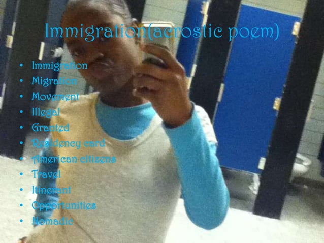 Immigration(acrostic poem) | PPTX