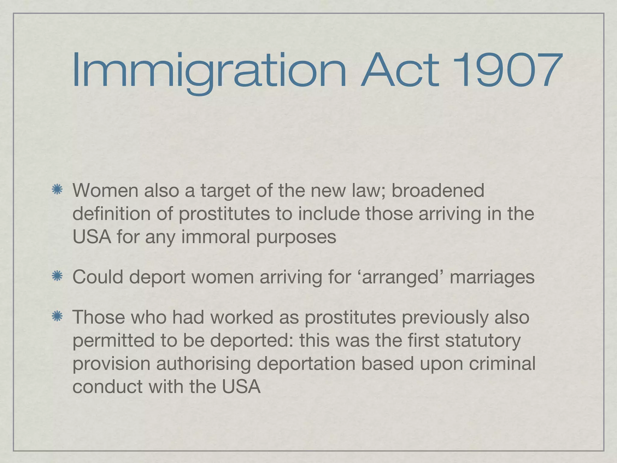 Immigration Act of 1907 | PPT