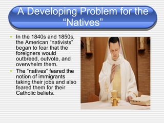 Immigration And Nativism | PPT