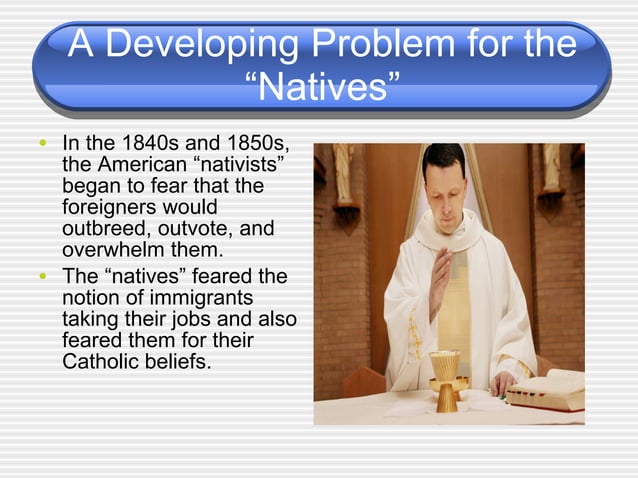 Immigration And Nativism | PPT