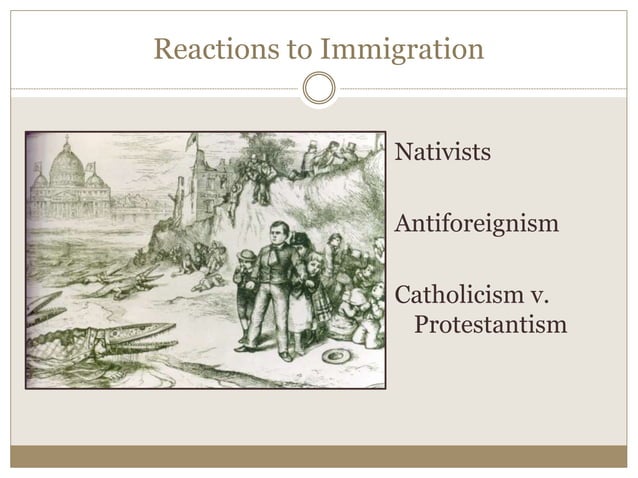 Immigration and nativism 5 | PPTX