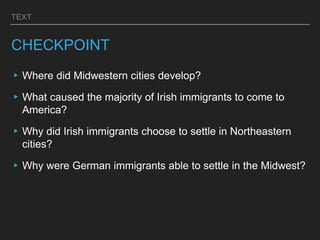 Immigration and the rise of cities 8.47