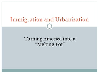 Immigration and Urbanization.pdf