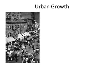 Immigration and urbanization ppt | PPT