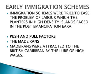 Immigration into the Caribbean in the post emancipation era. | PPTX